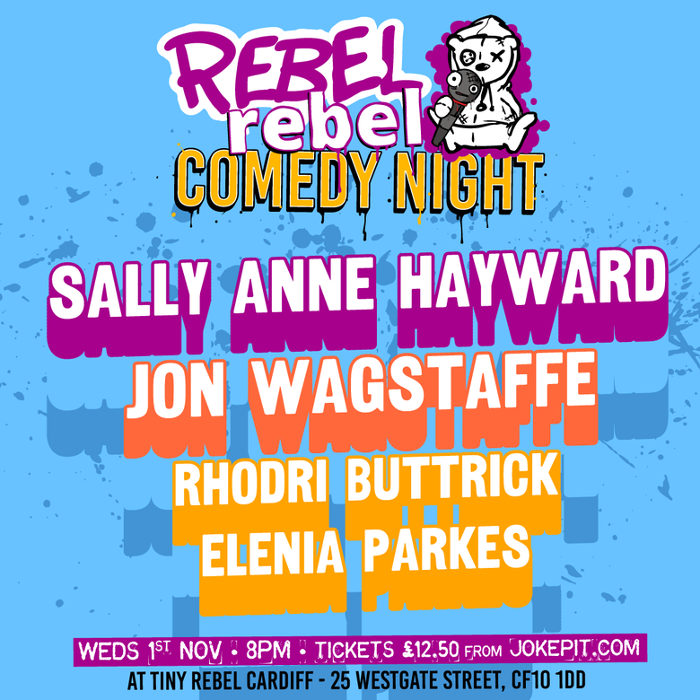 Sally Anne Hayward Headlining Rebel Rebel Comedy Night November ...