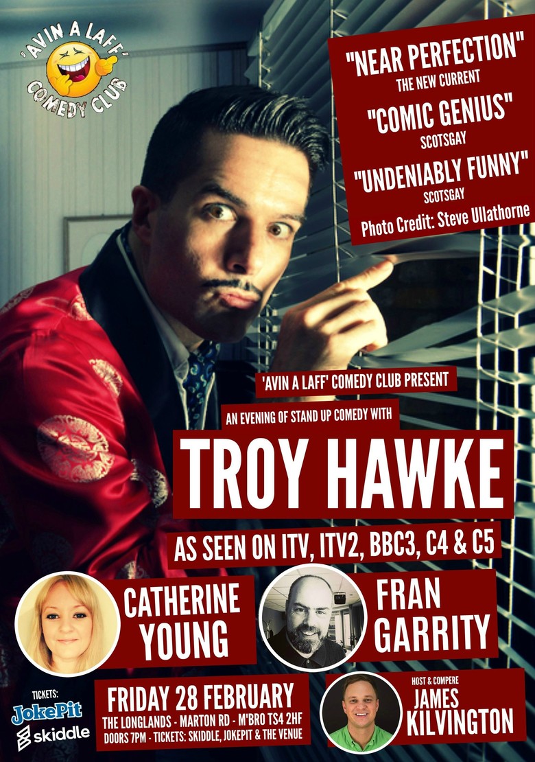 Avin a Laff Comedy Club present Troy Hawke | JokePit - The Comedy Box ...