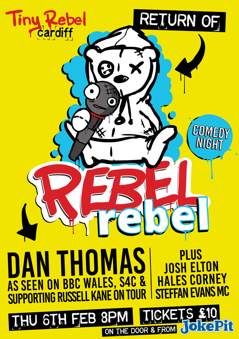 Dan Thomas Headlining Rebel Rebel Comedy Night February | JokePit - The ...