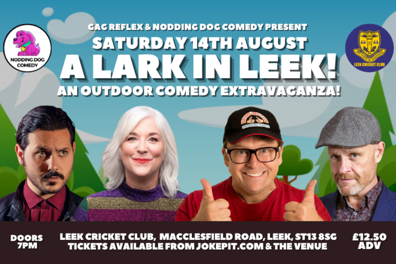 A Lark In Leek! | JokePit - The Comedy Box Office